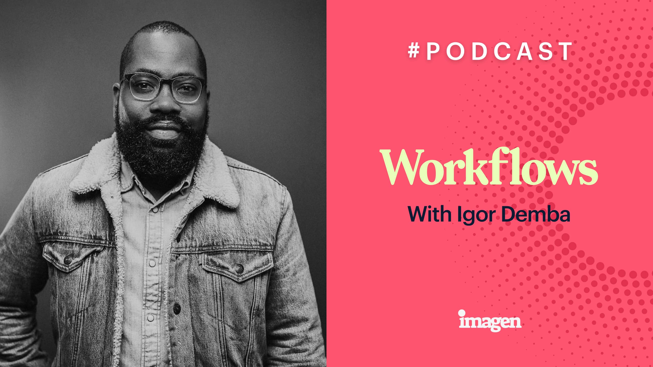 Talking Post Session Workflows with Igor Demba - Imagen